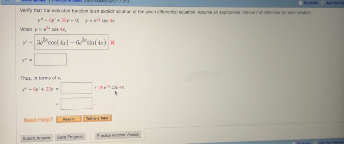 Solved Verify that the indicated function is an explicit | Chegg.com Solved Verify that the indicated function is an explicit | Chegg.com