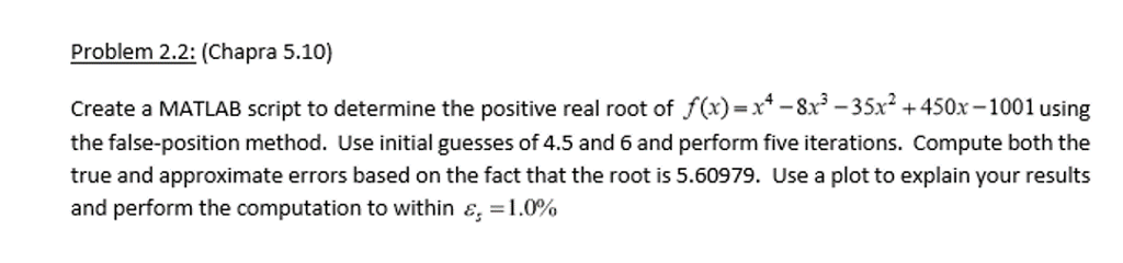 Solved Create a MATLAB script to determine the positive real | Chegg.com