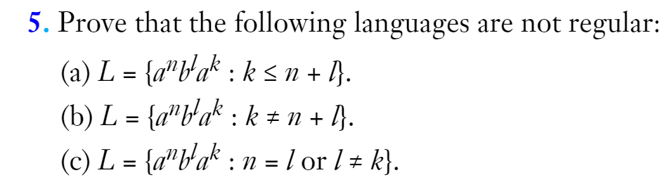Solved 5. Prove that the following languages are not | Chegg.com