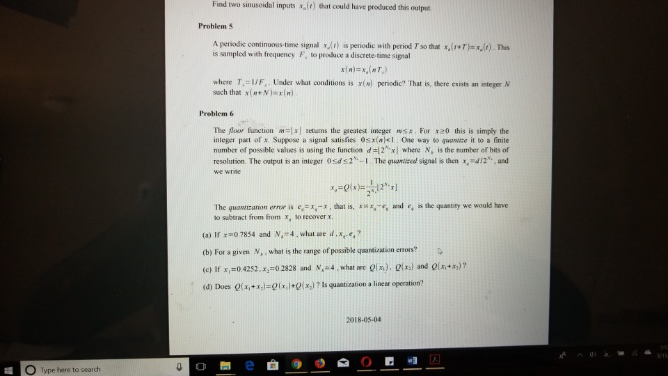 Solved Find two sinusoidal inputs x,(t) that could have | Chegg.com