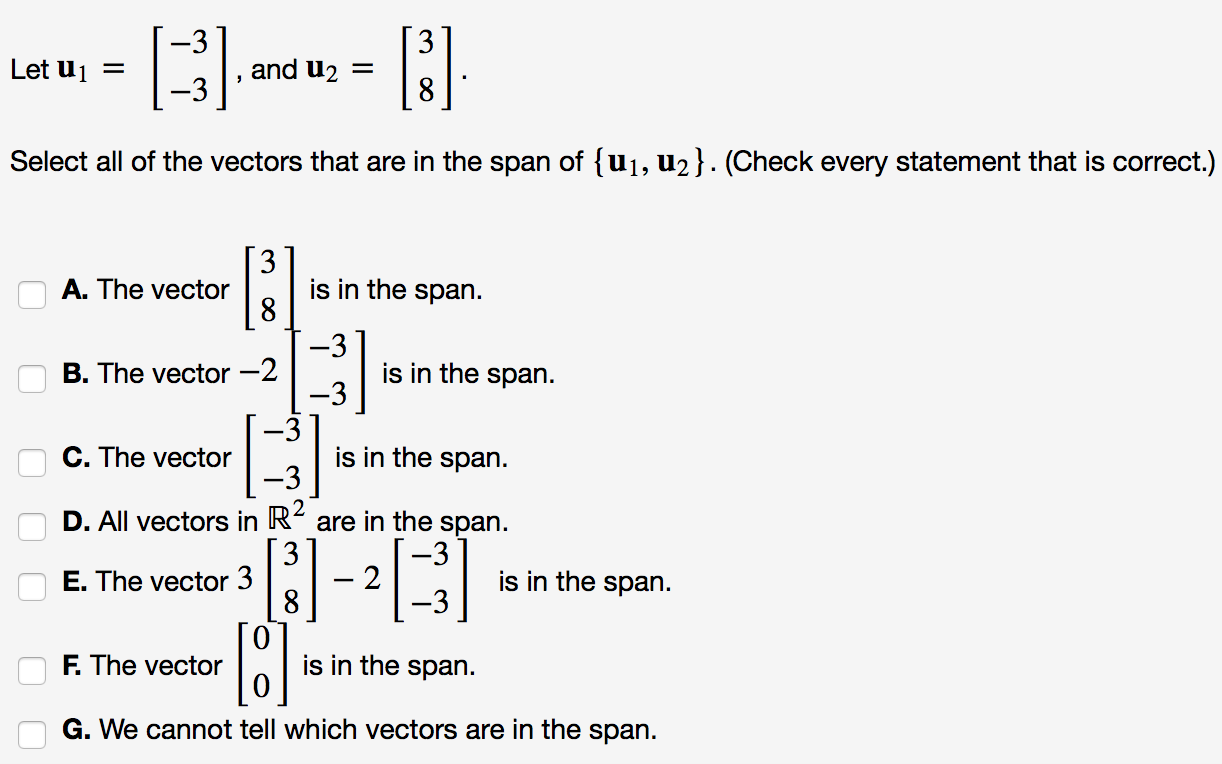 Solved Let u1 = [-3 -3] ,and u2 = [3 8]. Select all of the | Chegg.com