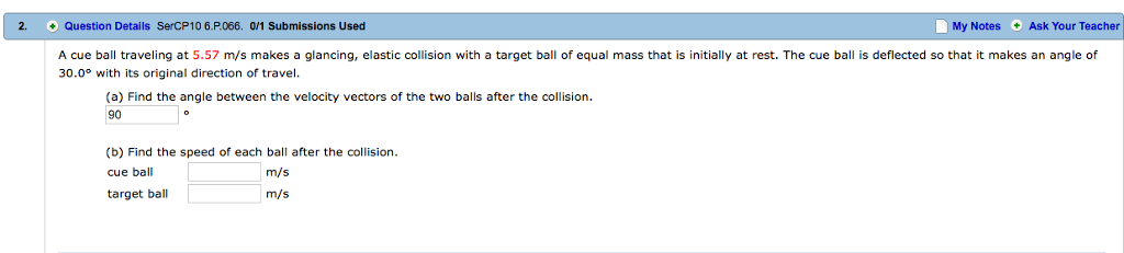 Solved A cue ball traveling at 5.57 m/s makes a glancing, | Chegg.com