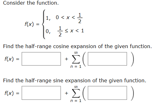 Solved Consider the function. 2 0 2 Find the half-range | Chegg.com