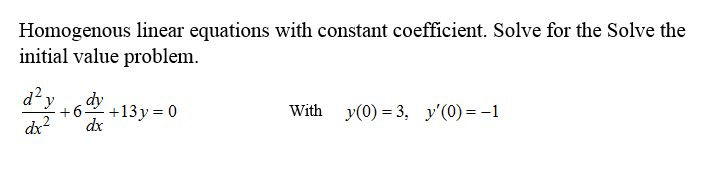 Solved Homogenous linear equations with constant | Chegg.com