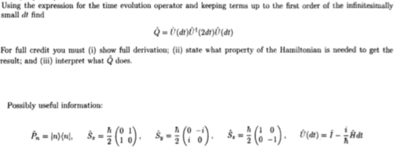 Solved Using the expression for the time evolution operator | Chegg.com