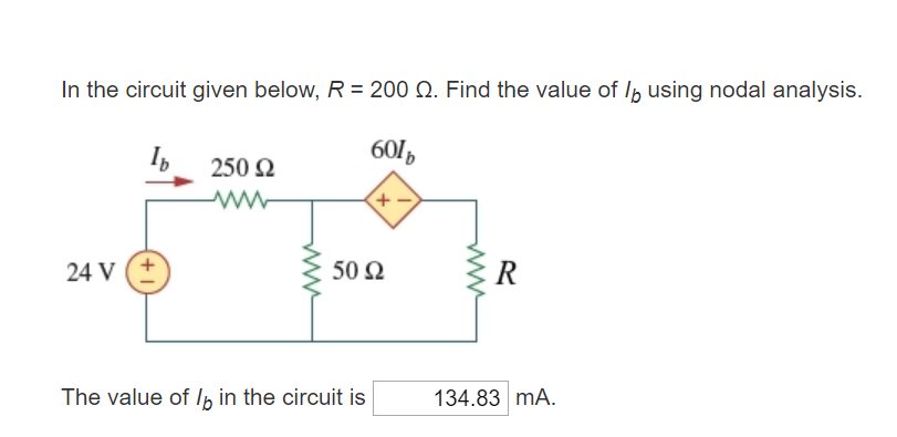 Solved In the circuit given below, R = 200 Ω. Find the value | Chegg.com