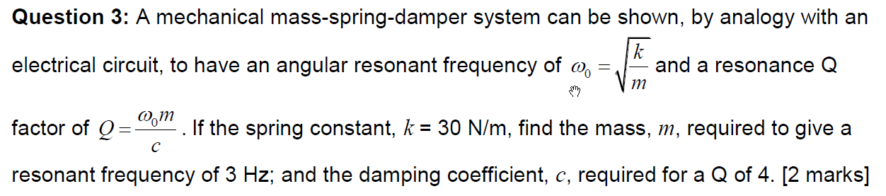 Solved A mechanical mass-spring-damper system can be shown, | Chegg.com