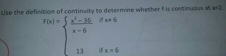 Solved Use the definition of continuity to determine whether | Chegg.com