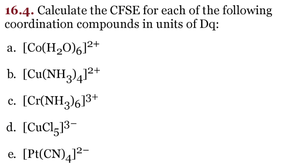 Solved Calculate the CFSE for each of the following | Chegg.com