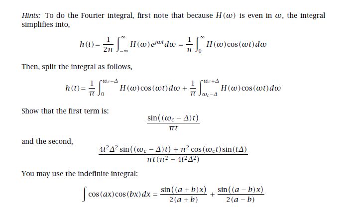 Solved 20. The raised-cosine filter is used very widely in | Chegg.com