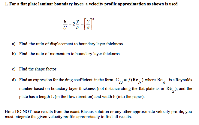 Solved 1. For a flat plate laminar boundary layer, a | Chegg.com
