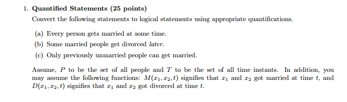 Solved Quantified Statements Convert the following | Chegg.com