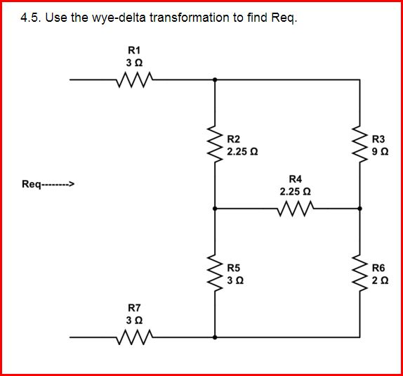 Solved Use the wye-delta transformation to find Req. | Chegg.com