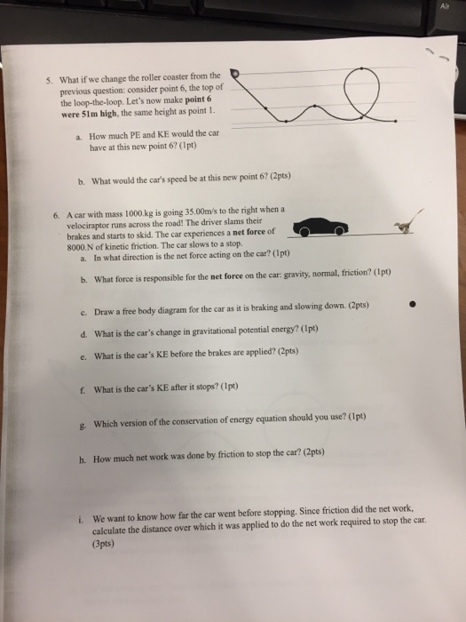 Solved Calculate The Work Done By The Forces In The 