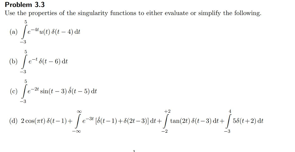 Solved Use the properties of the singularity functions to | Chegg.com