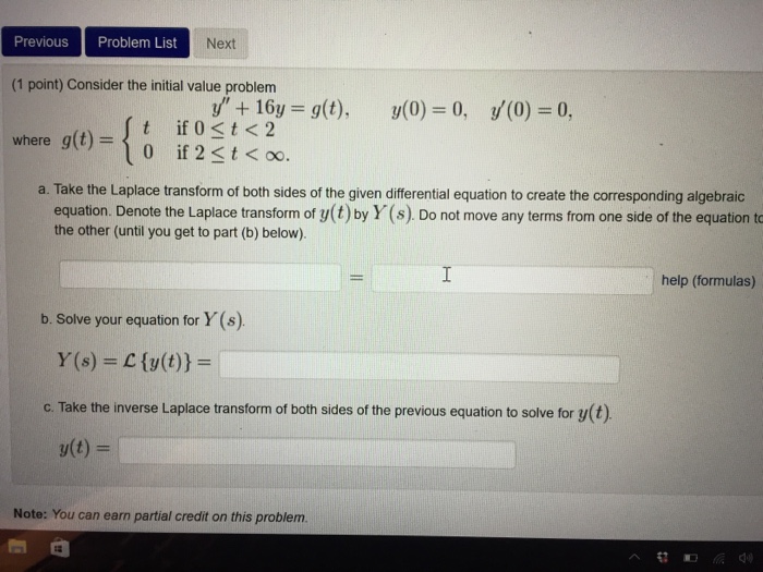 Solved Consider the initial value problem y" + 16y = g(t), | Chegg.com