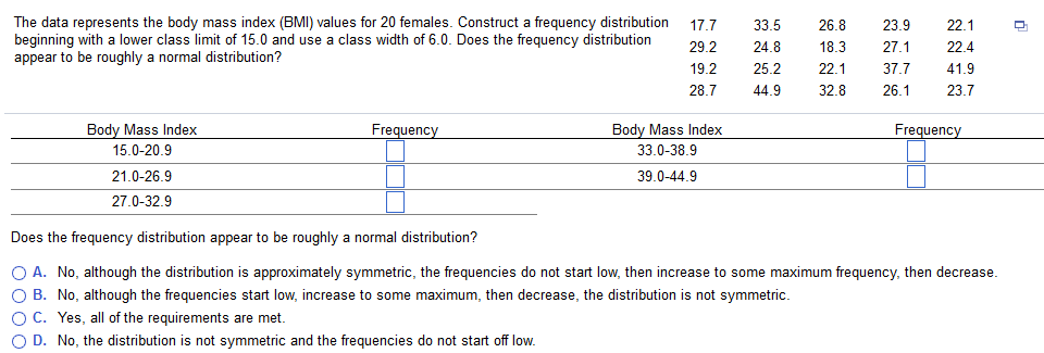 Solved The data represents the body mass index (BMI) values | Chegg.com