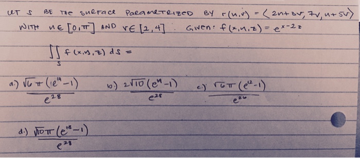 Solved Let S be the surface parametrized by T(n, v) = | Chegg.com