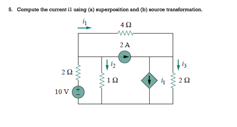 Solved 5. Compute the current il using (a) superposition and | Chegg.com