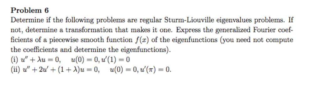 Solved Problem 6 Determine If The Following Problems Are
