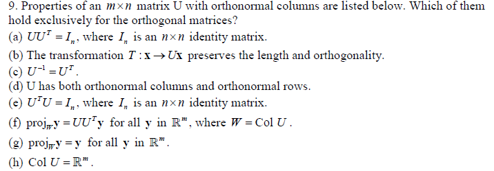 Solved Properties of an m× n matrix U with orthonormal | Chegg.com
