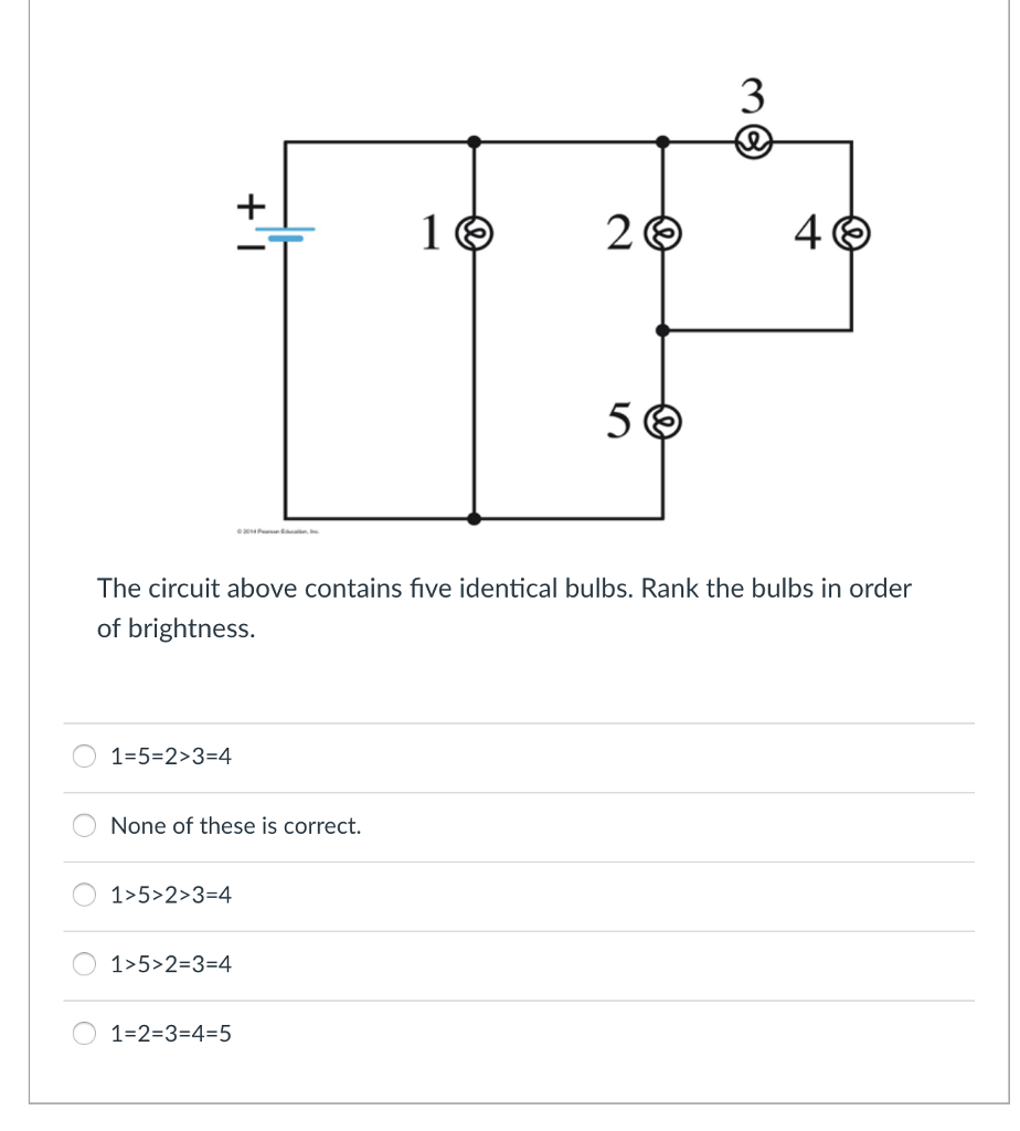 Solved 3 24 The circuit above contains five identical bulbs. | Chegg.com