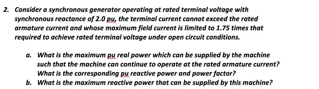 Solved Consider a synchronous generator operating at rated | Chegg.com