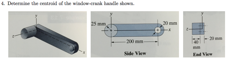 Solved 4. Determine the centroid of the window-crank handle | Chegg.com