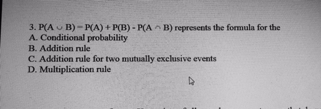 Solved P(A B) = P(A) + P(B) - P(A B) represents the | Chegg.com
