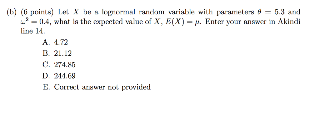 Solved Let X Be A Lognormal Random Variable With Parameters 6762