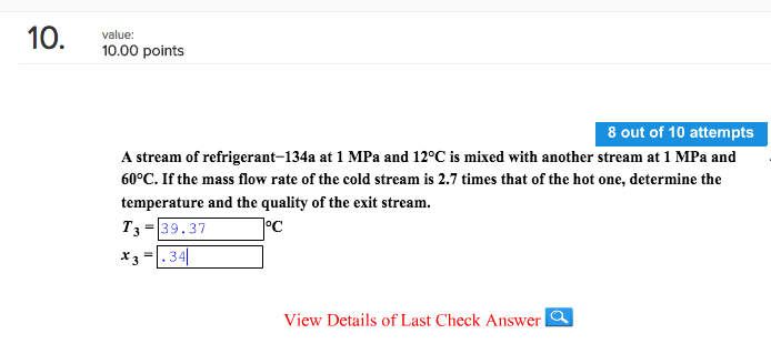 Solved A stream of refrigerant-134a at 1 MPa and 12 degree C | Chegg.com