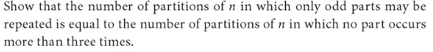 Solved Show that the number of partitions of n in which only | Chegg.com