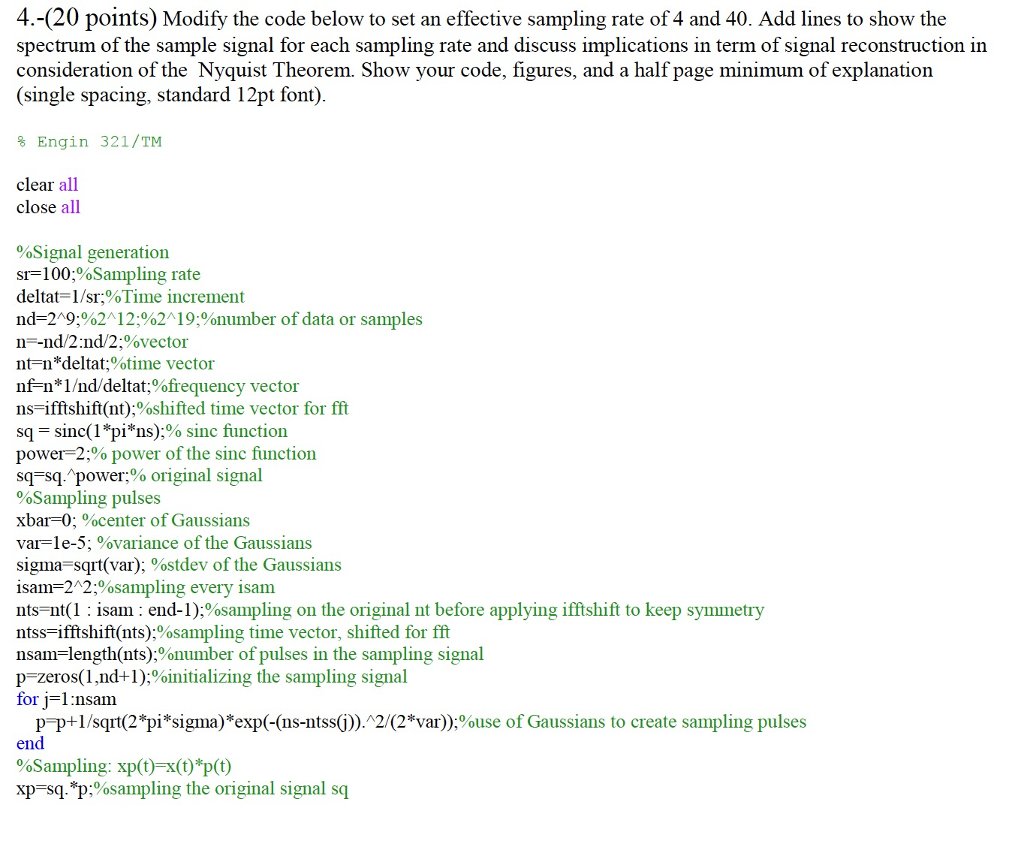 Solved Modify The Code Below To Set An Effective Sampling 
