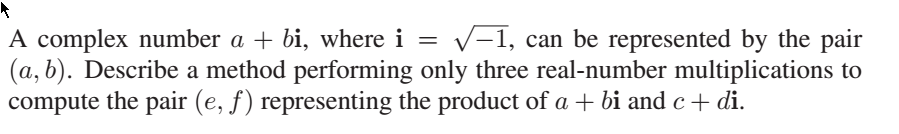 Solved A complex number a bi, where i, can be represented by | Chegg.com
