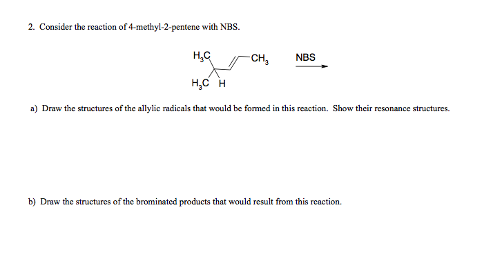 Solved 2. Consider the reaction of 4-methyl-2-pentene with | Chegg.com
