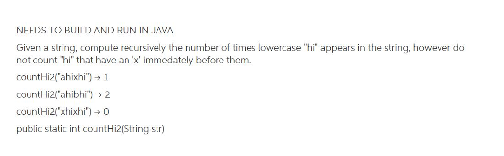 Solved NEEDS TO BUILD AND RUN IN JAVA Given a string, | Chegg.com