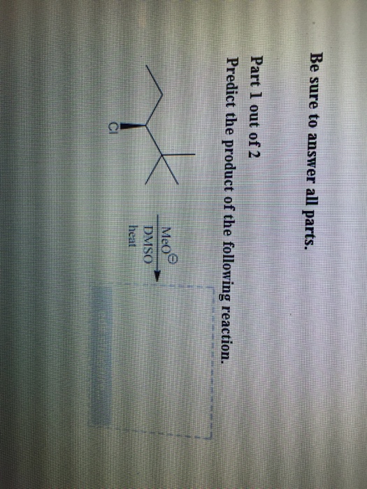 Solved Be sure to answer all parts. Part 1 out of 2 Predict | Chegg.com