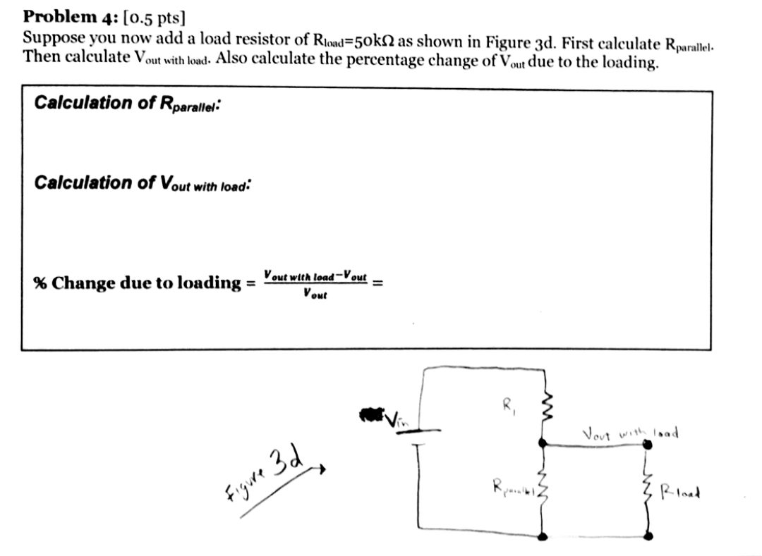 Solved Suppose you now add a load resistor of R load=50kohm | Chegg.com