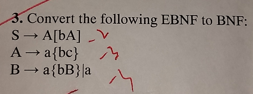 . Convert the following EBNF to BNF: S - > A [bA] A - | Chegg.com