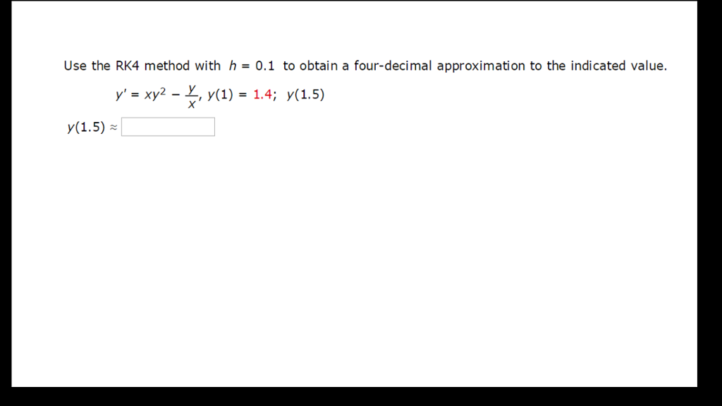 Solved Use the RK4 method with h = 0.1 to obtain a | Chegg.com