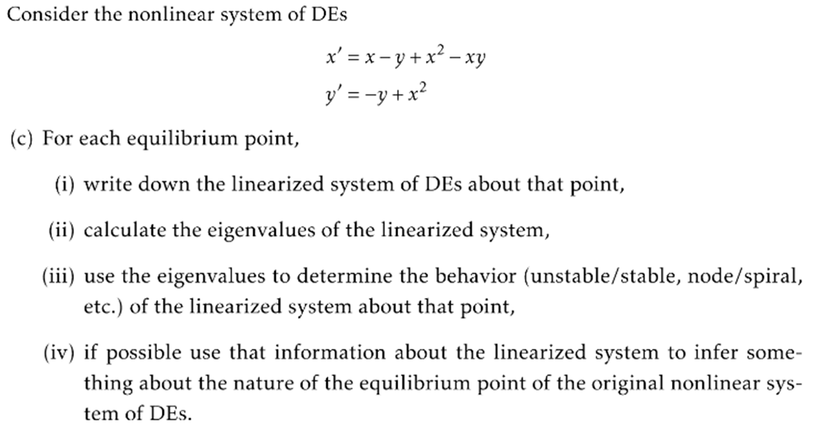 Solved Consider the nonlinear system of DEs x' = x - y + x^2 | Chegg.com