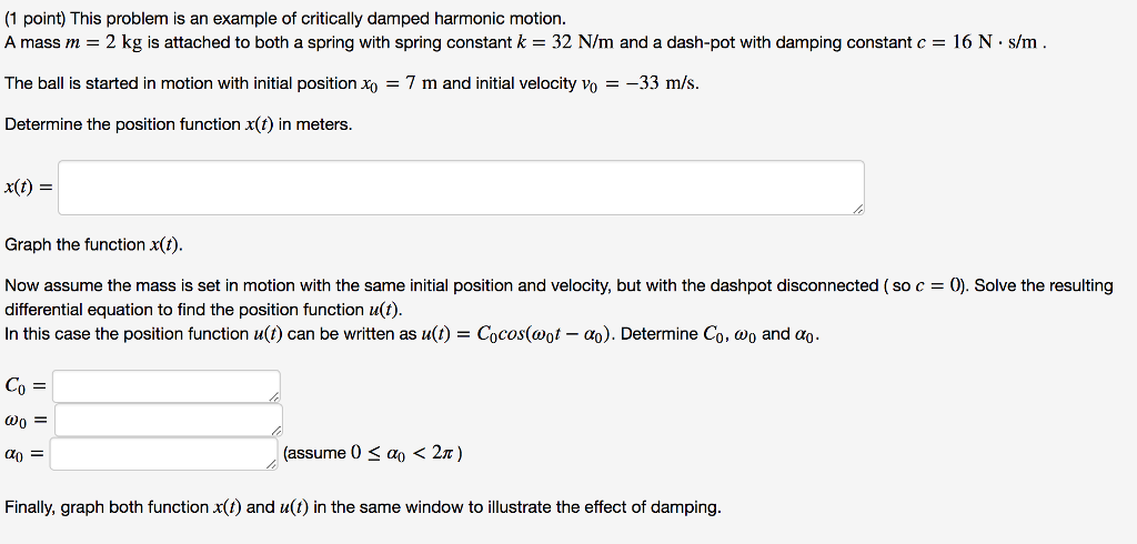 Solved (1 point) This problem is an example of critically | Chegg.com
