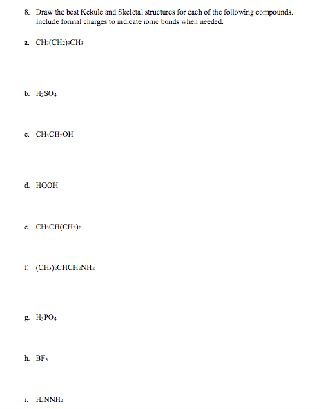 Solved Draw the best Kekule and Skeletal structures for each | Chegg.com