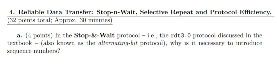 4. Reliable Data Transfer: Stop-n-Wait, Selective | Chegg.com
