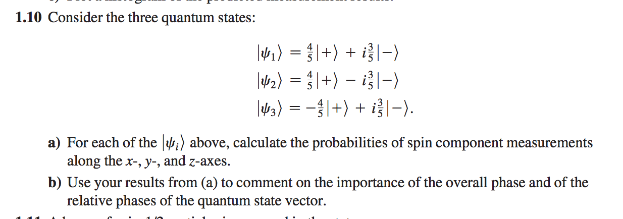 Solved Consider the three quantum states: For each of the | Chegg.com