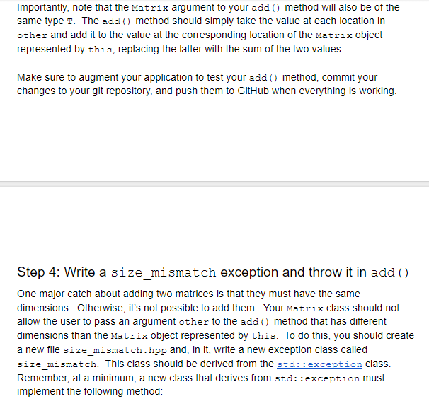 Step 2: Start a simple Matrix template class In this | Chegg.com