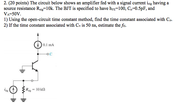 Solved The circuit below shows an amplifier fed with a | Chegg.com