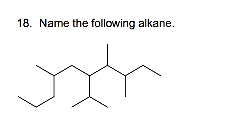 Solved 18. Name the following alkane | Chegg.com