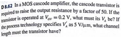 Solved In a MOS cascade amplifier, the cascode, the cascode | Chegg.com