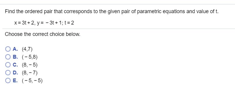 Solved Find the ordered pair that corresponds to the given | Chegg.com